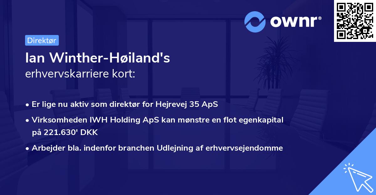 Ian Winther-Høiland har 62 erhvervsroller » Er bosat i Danmark - ownr®