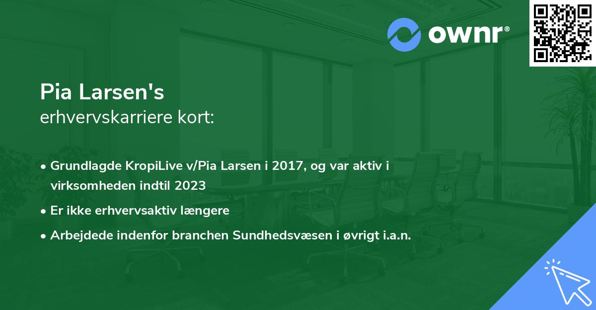 Pia Larsen har 1 erhvervsrolle » Er bosat i Danmark - ownr®