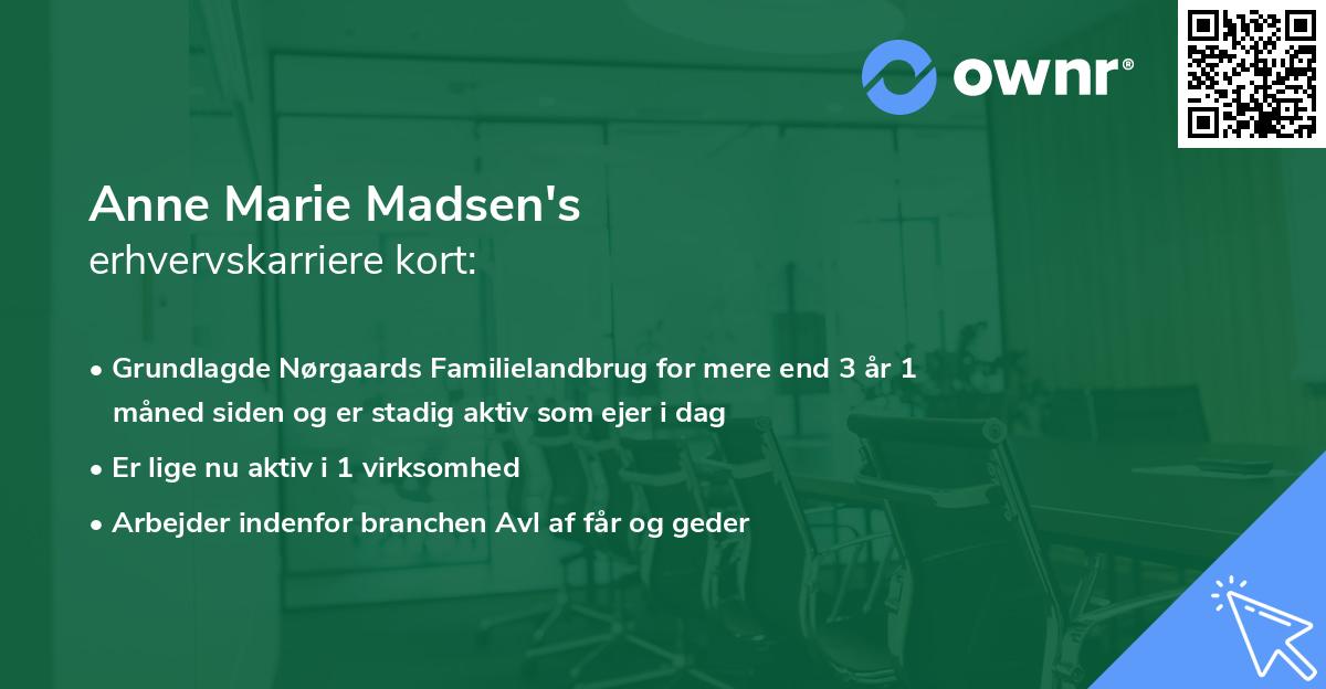 Anne Marie Madsen har 1 erhvervsrolle » Er bosat i Skovby - ownr®