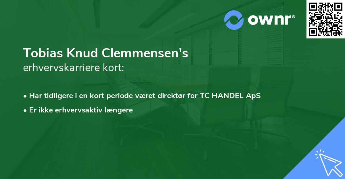 Tobias Knud Clemmensen har 0 erhvervsroller » Er bosat i Danmark - ownr®