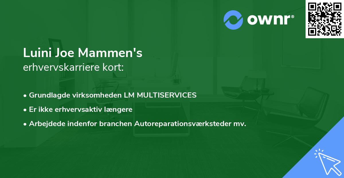 Luini Joe Mammen har 0 erhvervsroller » Er bosat i Danmark - ownr®