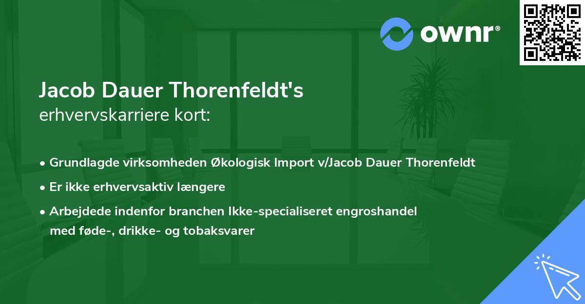 Jacob Dauer Thorenfeldt har 0 erhvervsroller » Er bosat i Danmark - ownr®