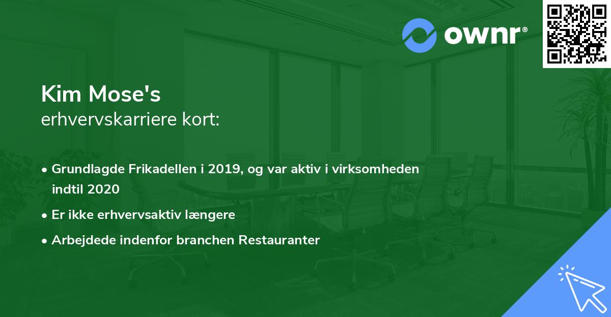 Kim Mose har 0 erhvervsroller » Er bosat i Danmark - ownr®