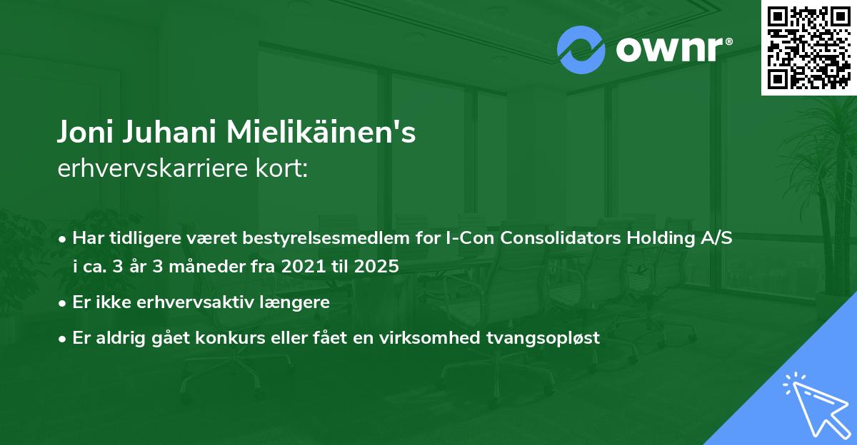 Joni Juhani Mielikäinen har 3 erhvervsroller » Er bosat i udlandet - ownr®