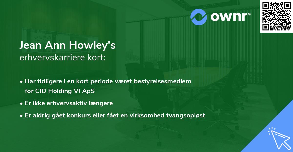 Jean Ann Howley har 0 erhvervsroller » Er bosat i udlandet - ownr®