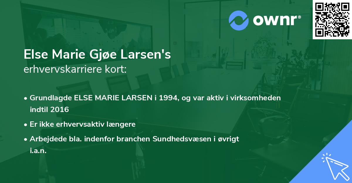Else Marie Gjøe Larsen har 0 erhvervsroller - ownr®