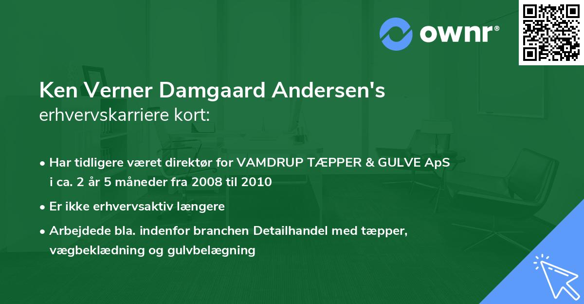 Ken Verner Damgaard Andersen har 0 erhvervsroller » Er bosat i Danmark ...