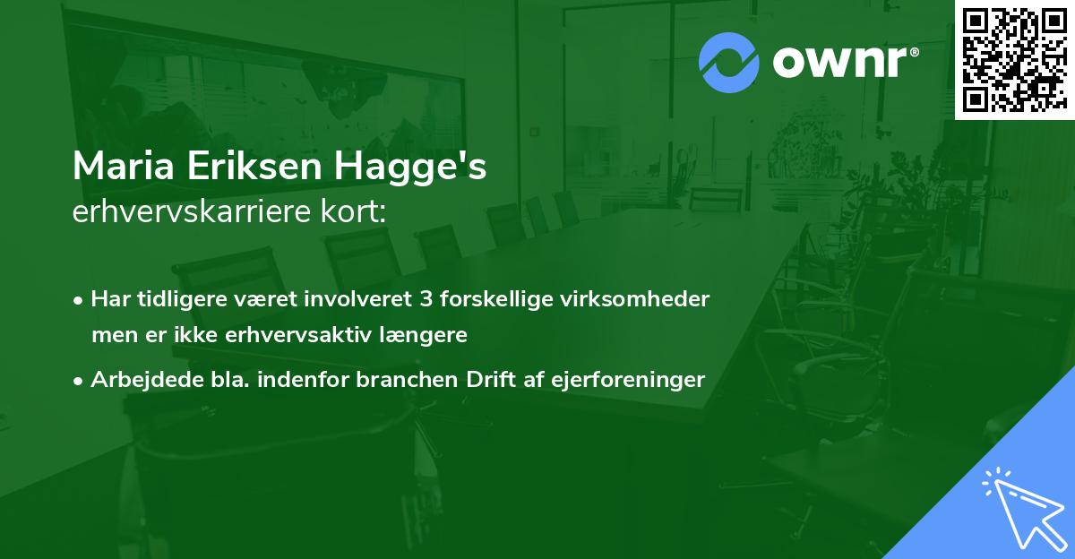 Maria Eriksen Hagge har 0 erhvervsroller » Er bosat i Danmark - ownr®