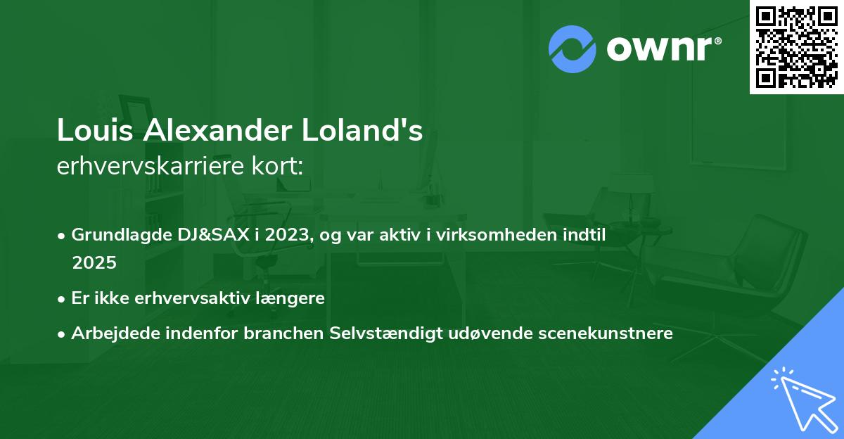 Louis Alexander Loland har 1 erhvervsrolle » Er bosat i Danmark - ownr®