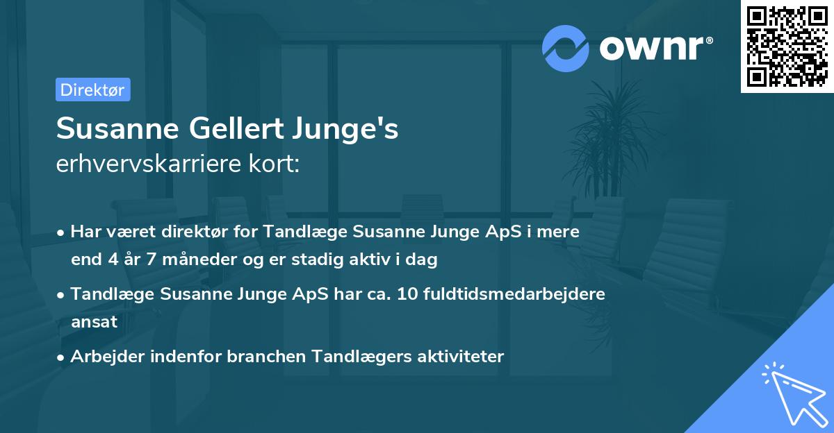 Susanne Gellert Junge har 2 erhvervsroller » Er bosat i Danmark - ownr®