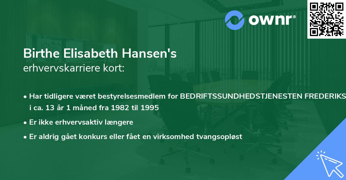 Birthe Elisabeth Hansen har 0 erhvervsroller » Er bosat i Danmark - ownr®
