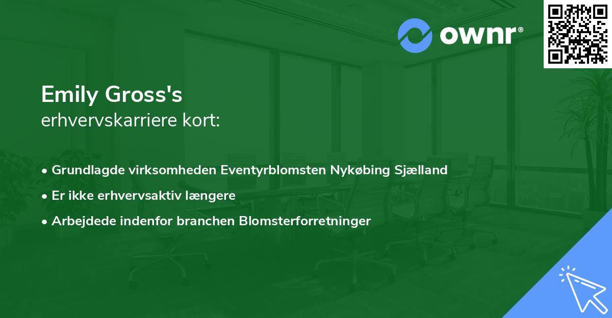 Emily Gross har 0 erhvervsroller » Er bosat i Danmark - ownr®